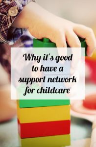 Why it's good to have a support network for childcare | Suburban Mum